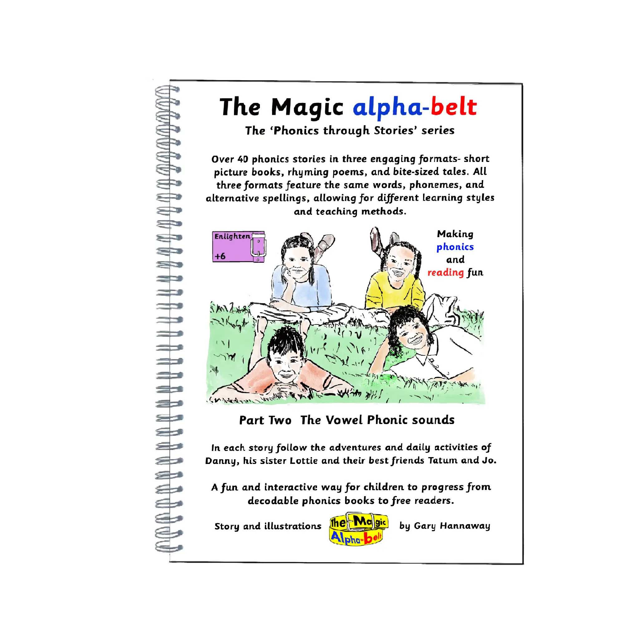 Part Two: The 'Vowel Phonic Sounds' - The Magic Alphabelt
